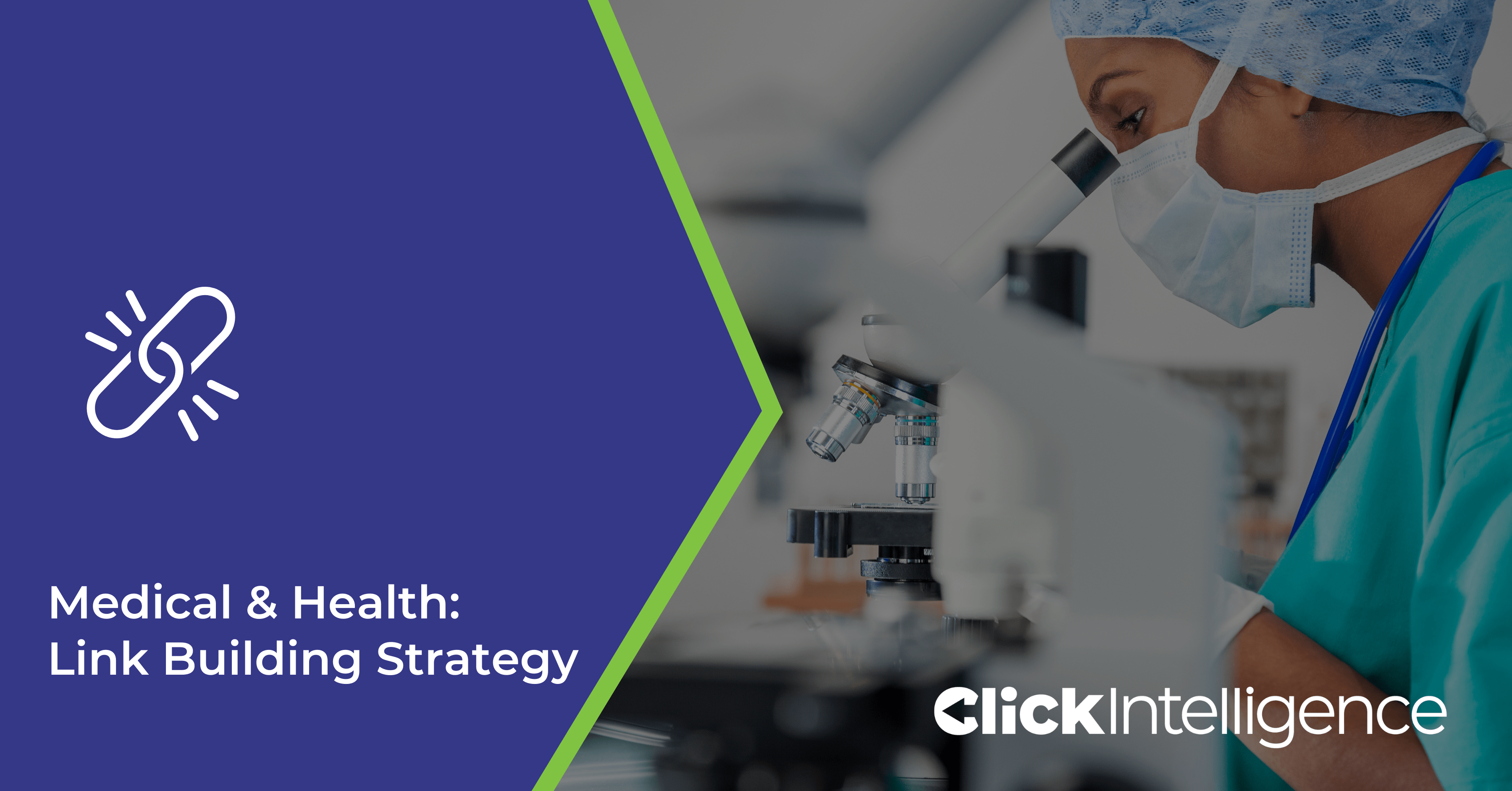 Medical & Health Link Building Strategies - Click Intelligence