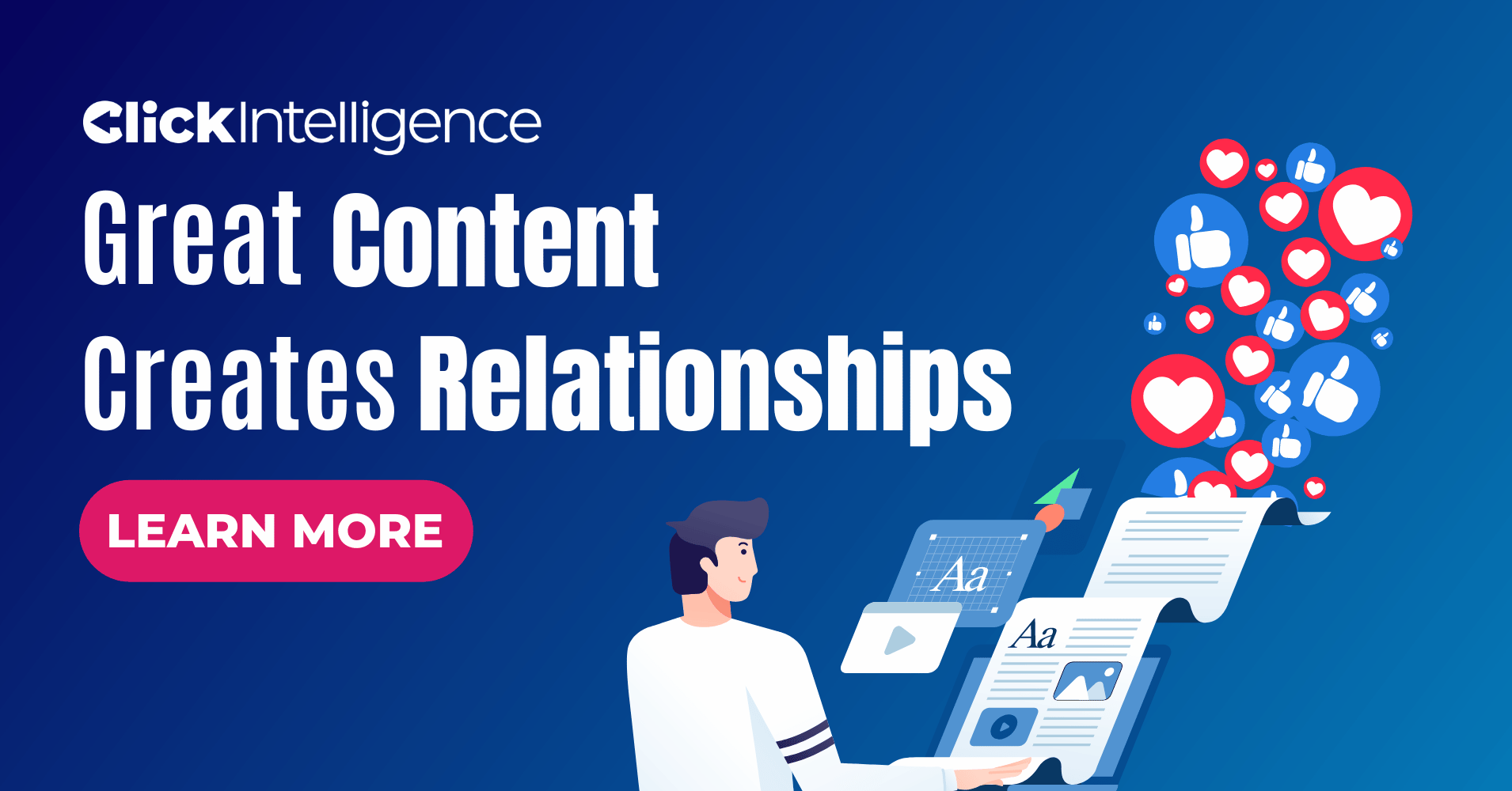 How Content Drives Relationships - Click Intelligence