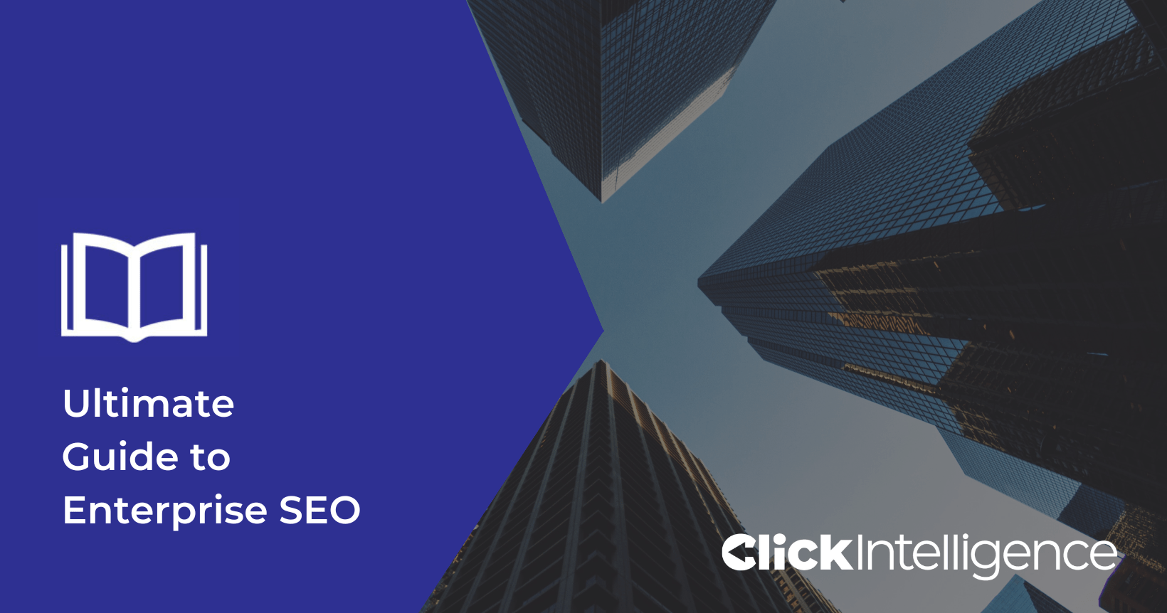 What Is SEO? - Click Intelligence